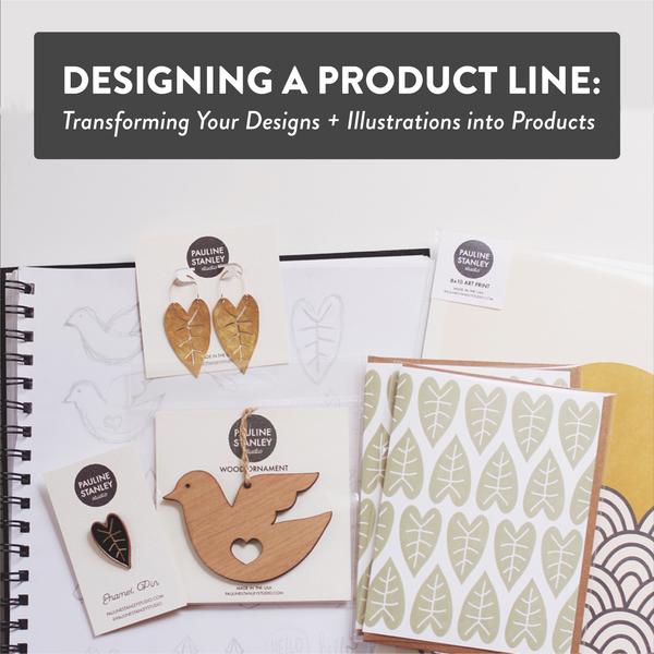 How to Design a Product Line - New Online Class – Pauline Stanley ...